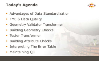 The Application of Feature Manipulation Engine (FME) to Maintain ...