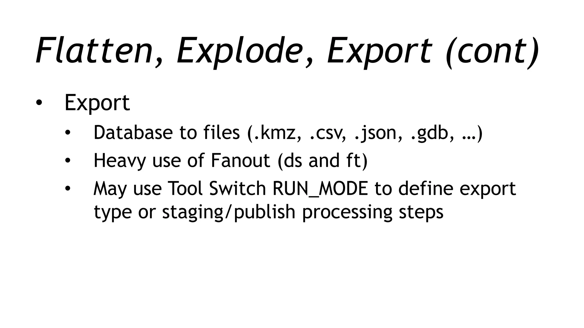FME Server Workspace Patterns - Continued | PPTX