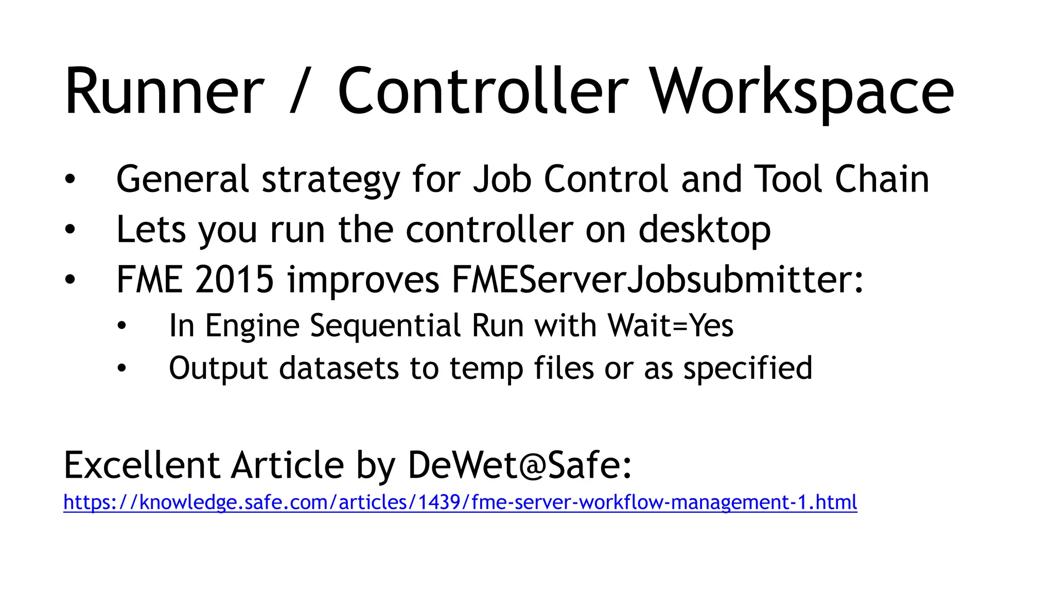 FME Server Workspace Patterns - Continued | PPTX
