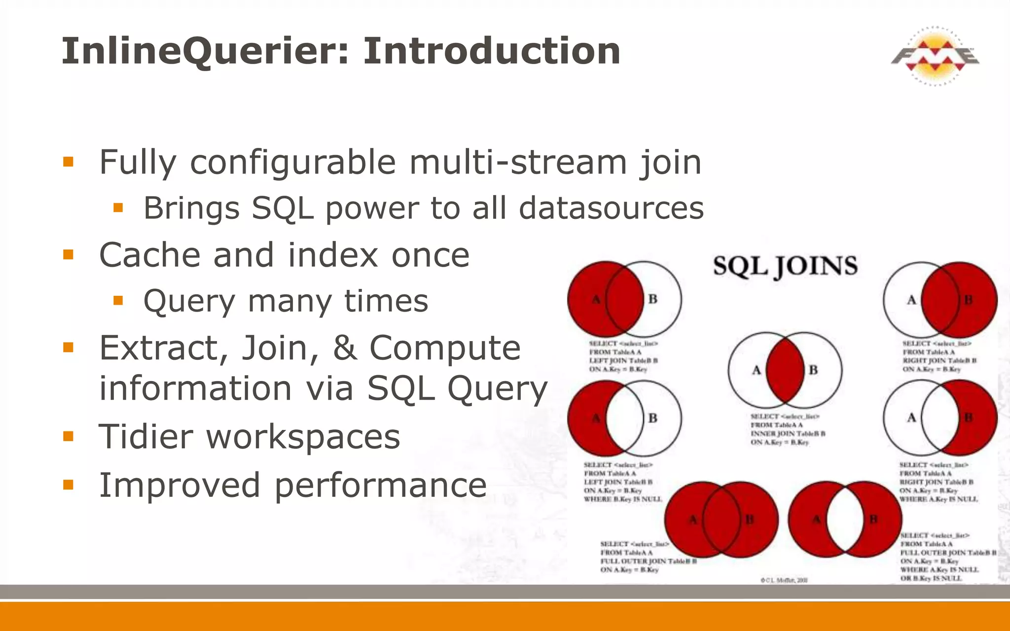 FME Lightning Talk - Inline Querier | PPTX