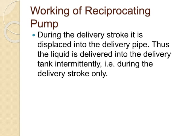 Reciprocating Pumps | PPTX | Physics | Science