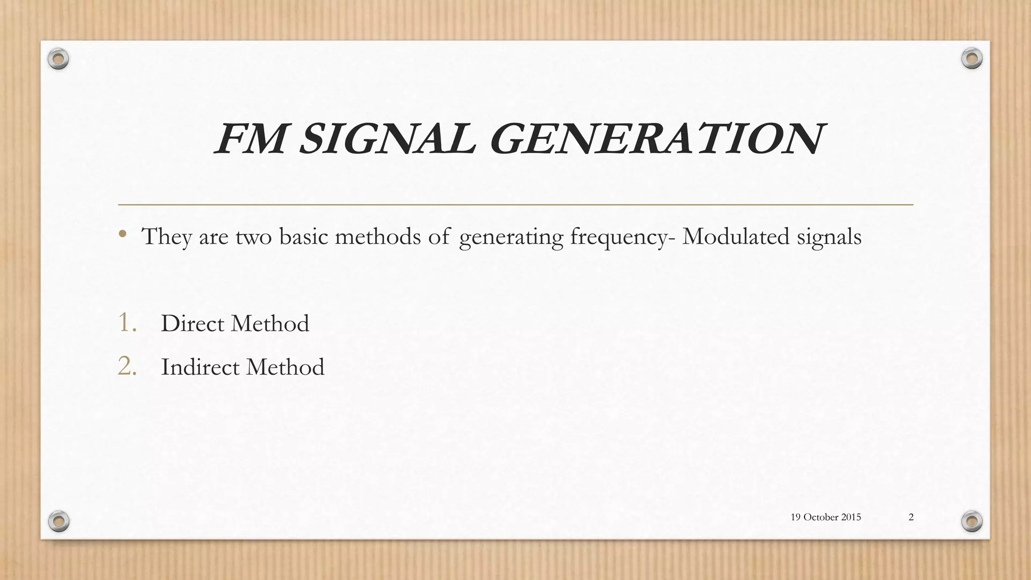 Fm generation | PPTX