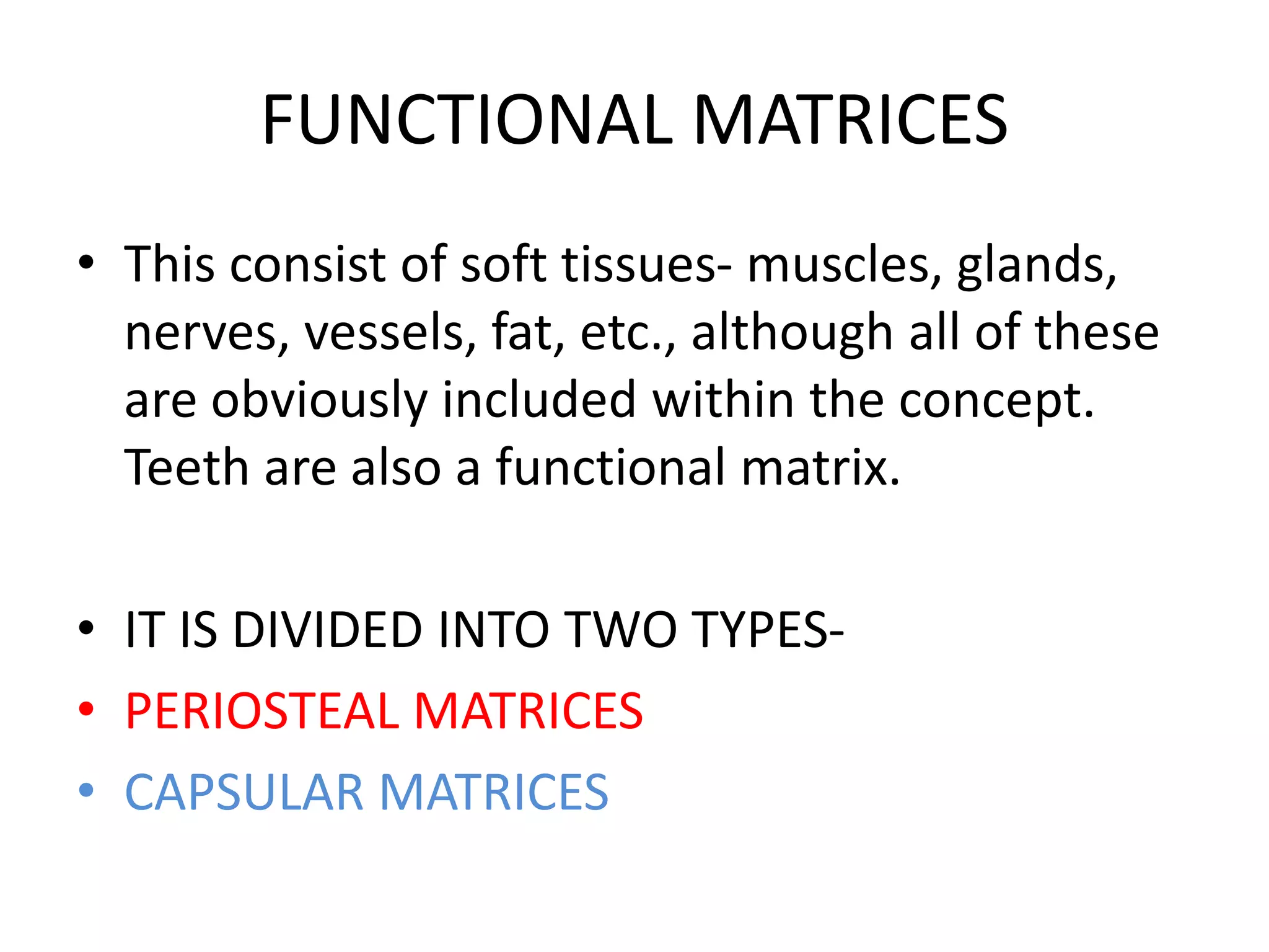 Functional matrix hypothesis revisited | PPTX