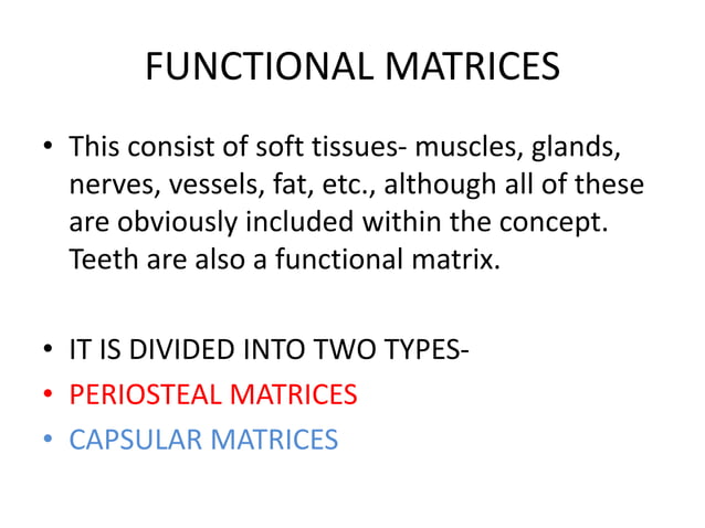 Functional matrix hypothesis revisited | PPTX