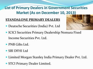 Primary Dealers in Financial Market | PPT