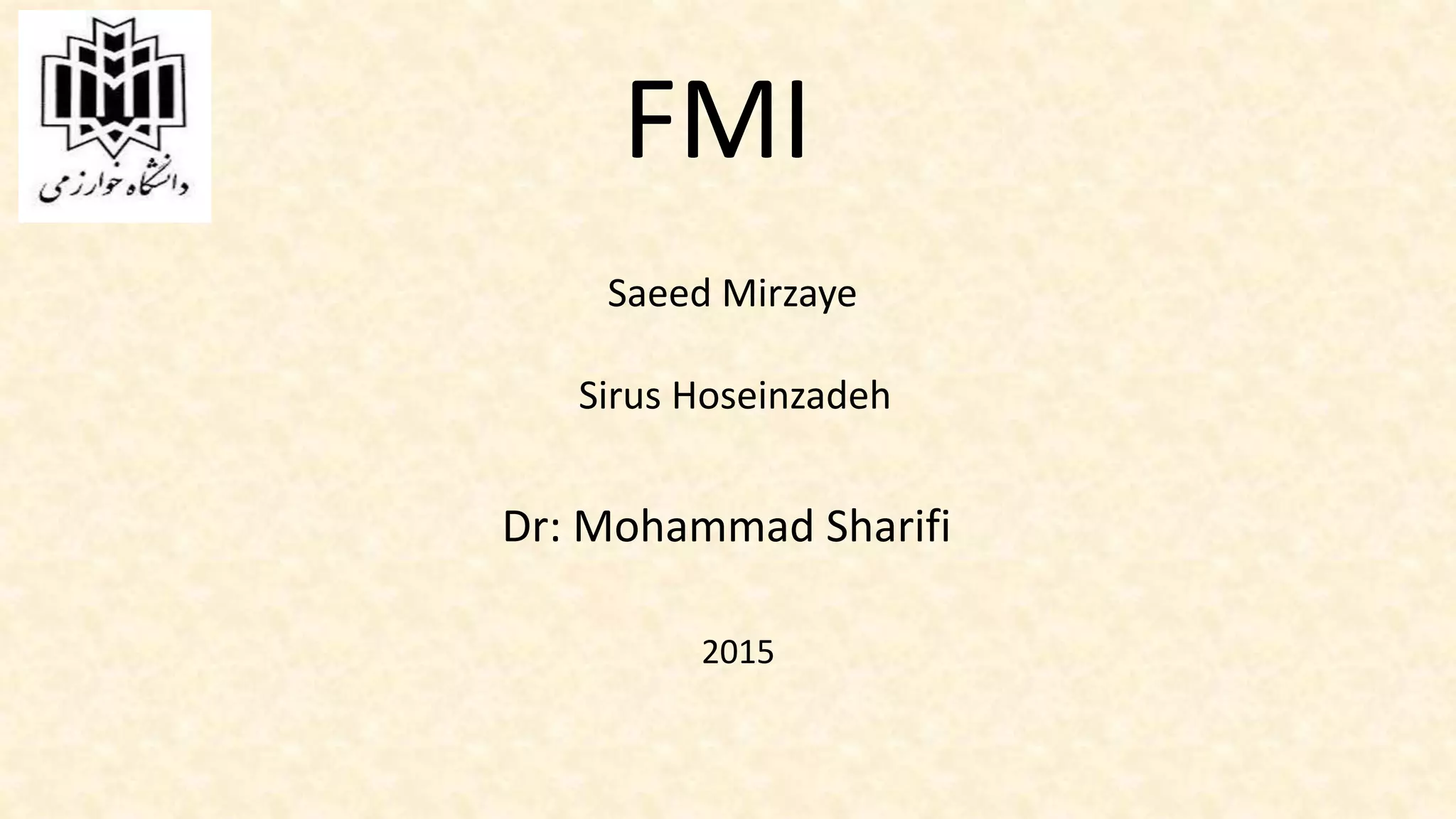 Fmi log presentation | PPTX