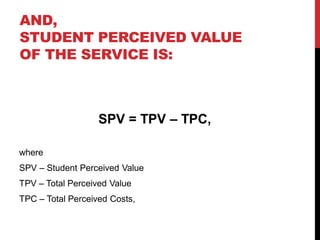 Considering Student Perceived Value metric when building HEI's ecosystems | PPTX