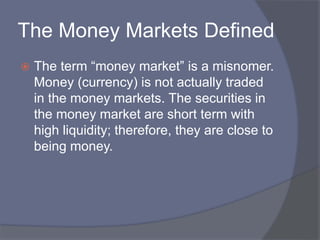 Money Markets | PPTX