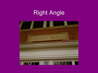 Right Angles In Real Life