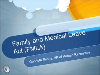 FMLA-With Audio | PPTX