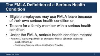 FMLA General- The Family and Medical Leave Act | PPTX