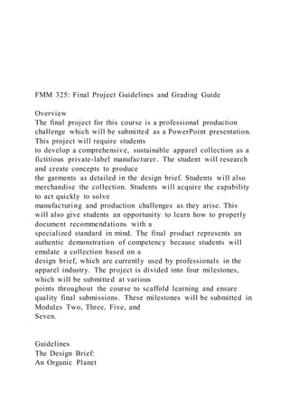 FMM 325 Final Project Guidelines and Grading Guide Ov | DOCX