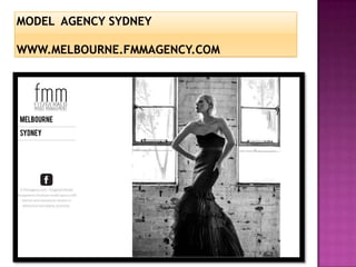 Model agency Melbourne - www.fmmagency.com
