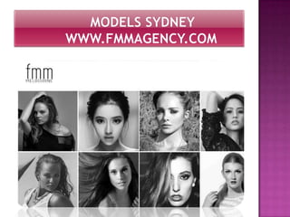 Model agency Melbourne - www.fmmagency.com