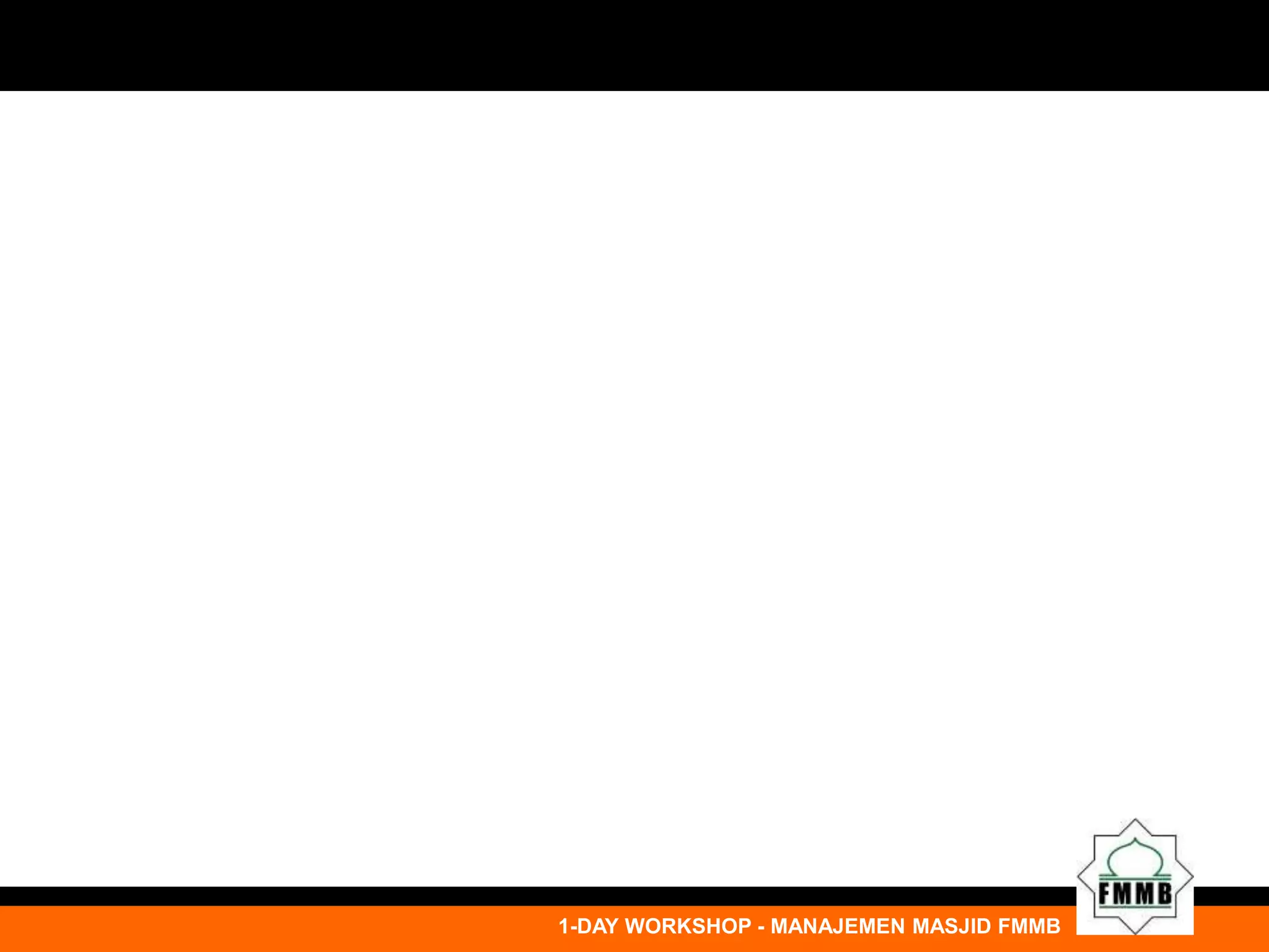 fmmb-1-urgensi-fungsi-masjid.pptx