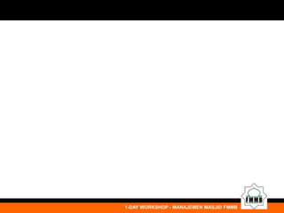 fmmb-1-urgensi-fungsi-masjid.pptx