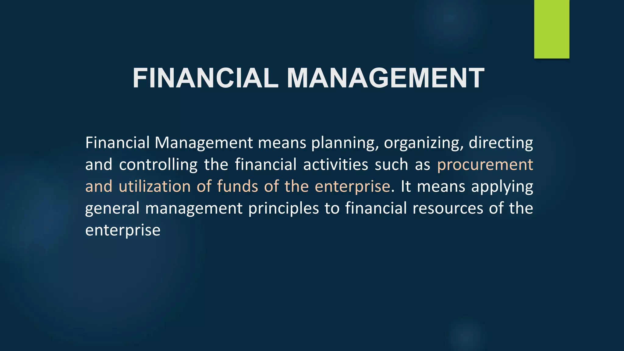 INTRODUCTION TO FINANCIAL MANAGEMENT | PPTX