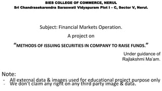 METHODS OF ISSUING SECURITIES IN COMPANY TO RAISE FUNDS. | PPTX
