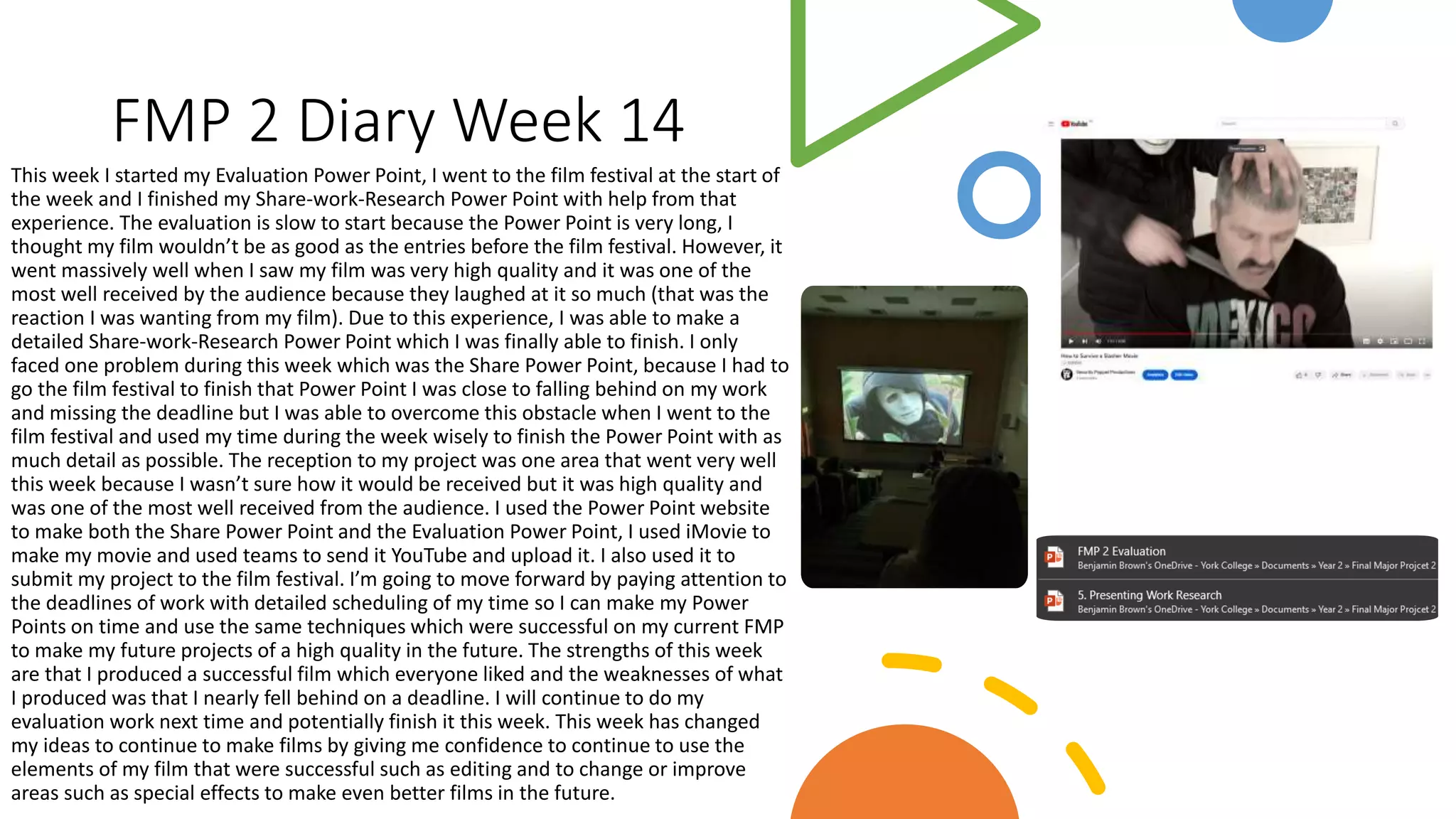 FMP 2 Diary Week 14.pptx