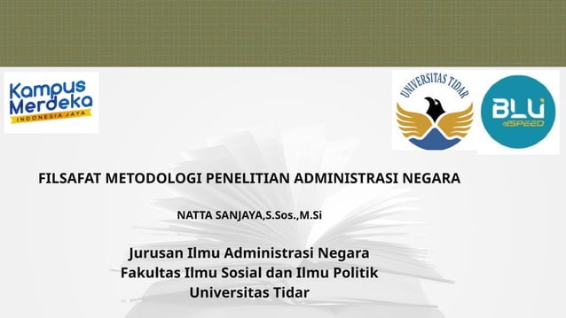 Filsafat dan Metodologi Penelitian Administrasi Negara | PPT
