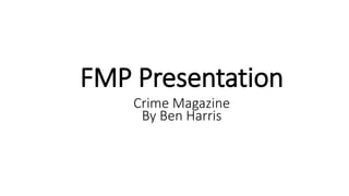 Fmp magazine presentation | PPTX