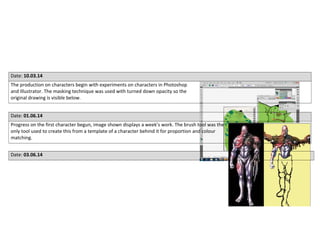 Fmp production log 190614 | DOC | Drawing and Sketching | Arts and Crafts