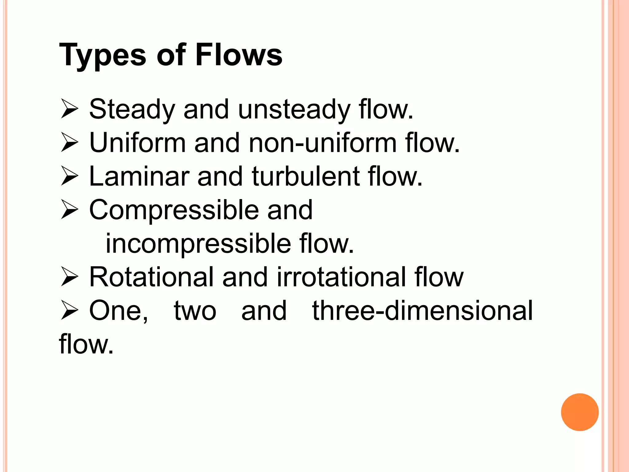 Types of flow in fluid mechanics | PPTX