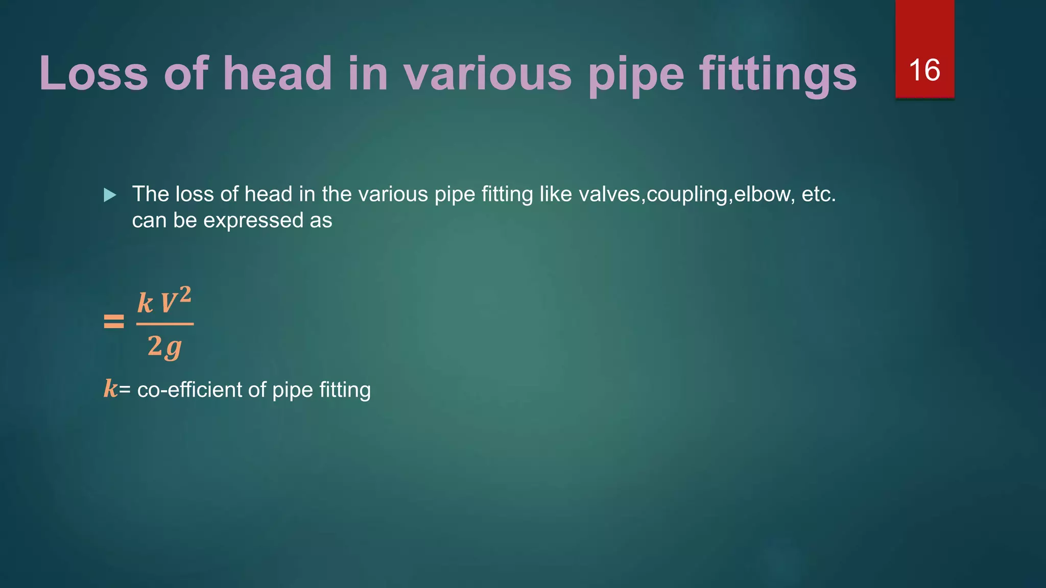 losses in pipe flow | PPTX