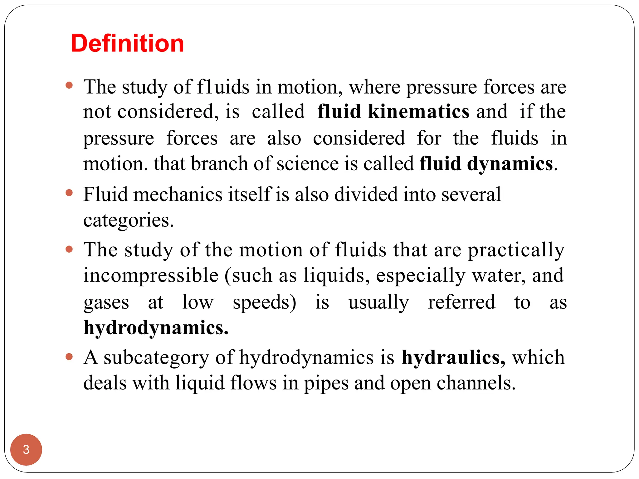 Fluid mechanics introduction, basic definitions | PPTX | Physics | Science