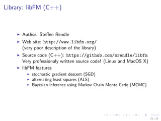 Factorization Machines and Applications in Recommender Systems | PPT