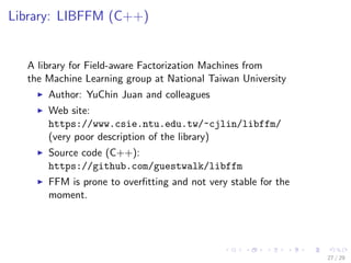 Factorization Machines and Applications in Recommender Systems | PPT