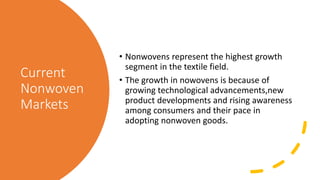 Current non-woven trends and future prospects trends | PPTX