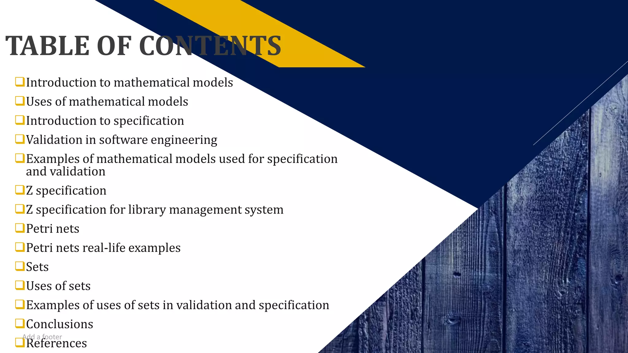 Use Of Mathematical Models For Specification And Validation In Formal Methods Pptx Physics