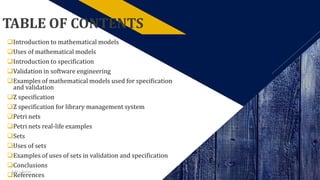 Use of mathematical models for specification and validation in formal ...