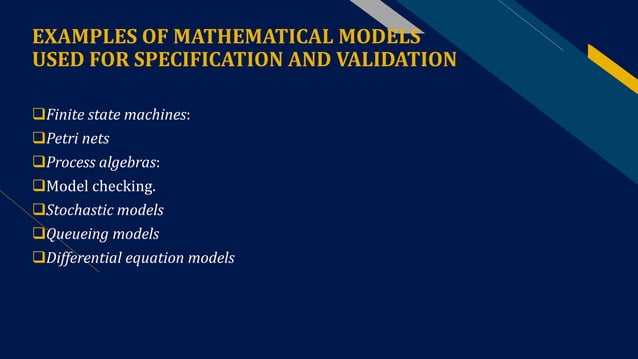Use Of Mathematical Models For Specification And Validation In Formal Methods Pptx Physics