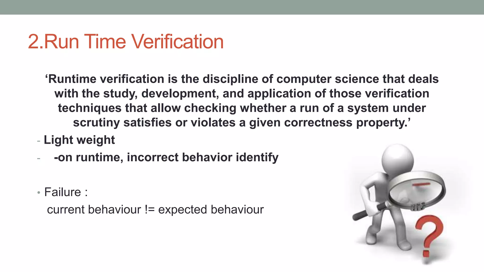 Run time Verification using formal methods | PPTX | Operating Systems | Computer Software and ...