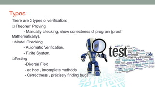 Run time Verification using formal methods | PPTX | Operating Systems | Computer Software and ...