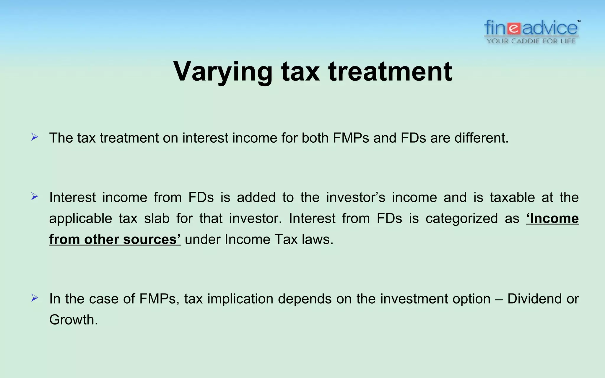 Fixed Maturity Plans and Fixed Deposits | PPT