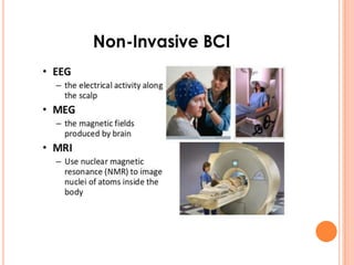 Fmri bci interface for neuroscientific research and treatment | PPT