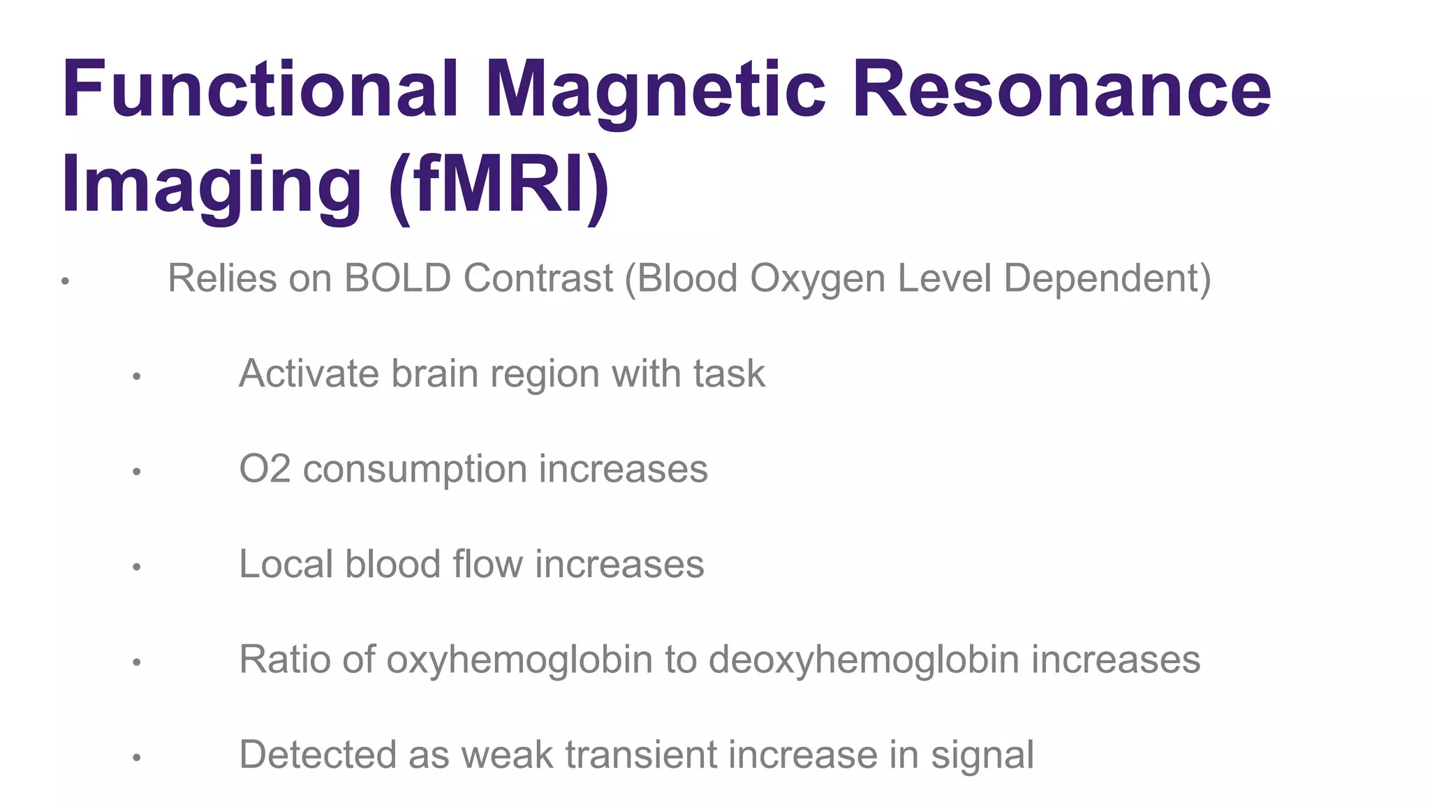 FMRI medical imagining | PPTX