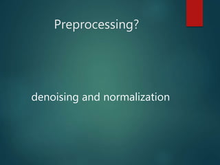 FMRIPREP - robust and easy to use fMRI preprocessing pipeline | PPTX | Computing | Technology ...