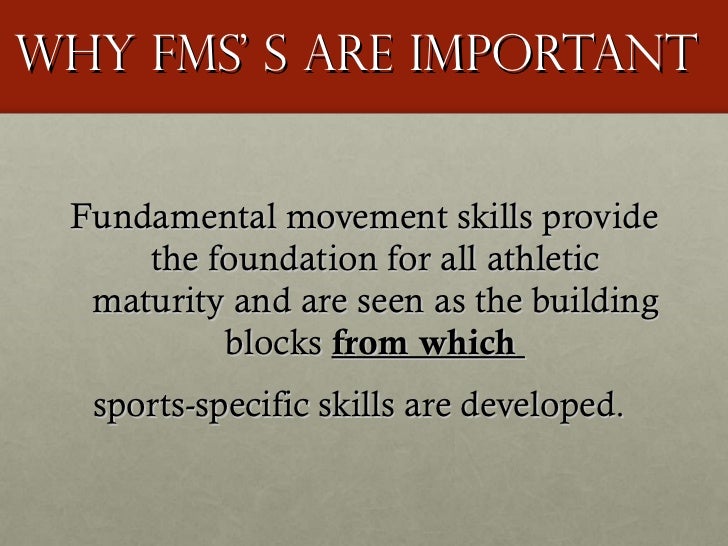 Fundamental Movement Skills