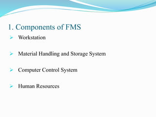 Flexible Manufacturing System | PPT