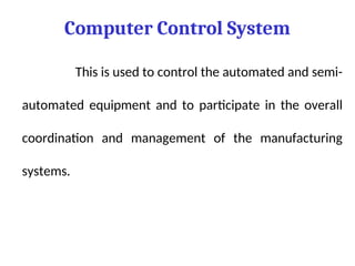 Flexible Manufacturing system in computer Integrated Manufacturing | PPT