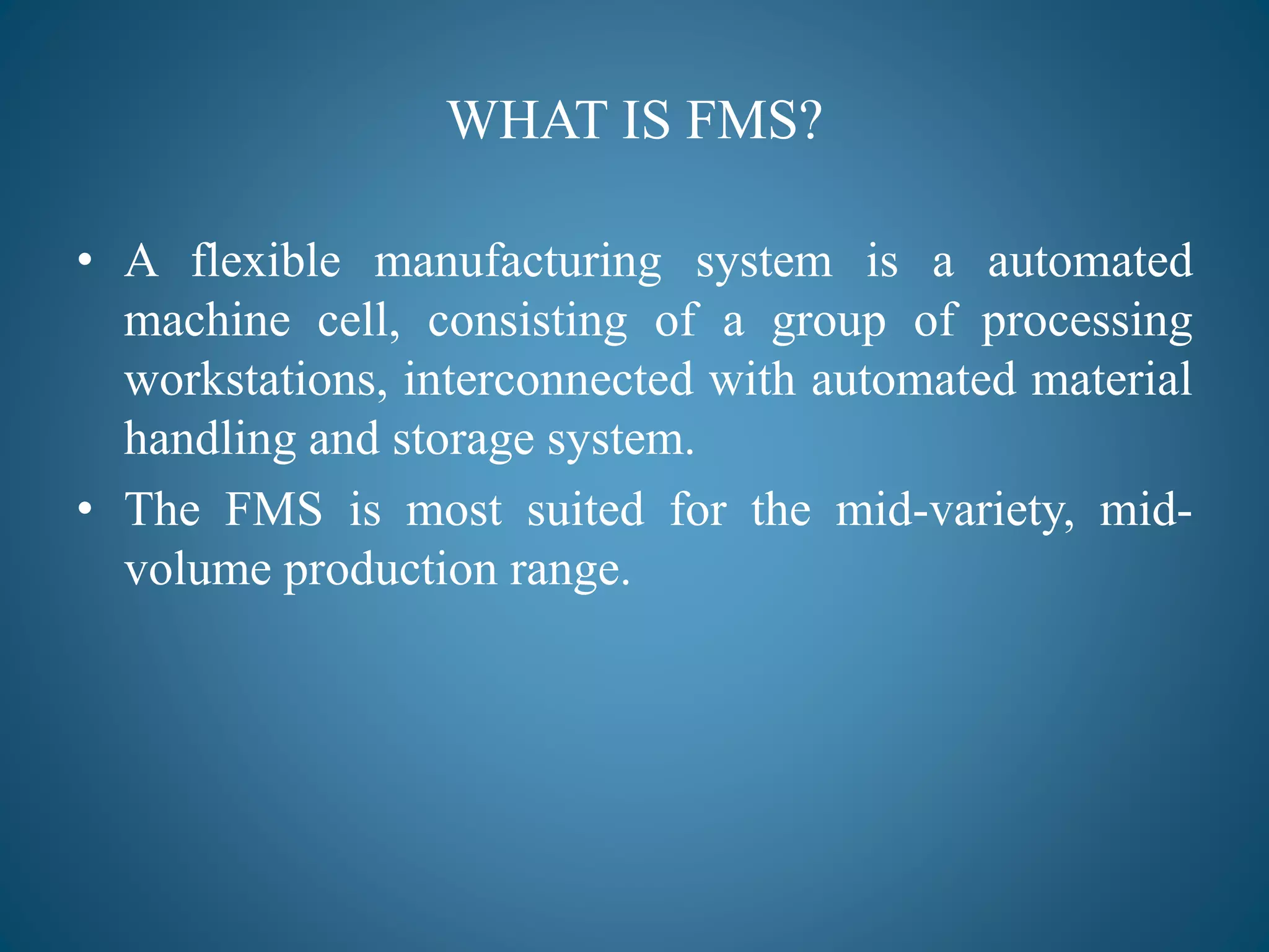 Flexible Manufacturing System | PPTX