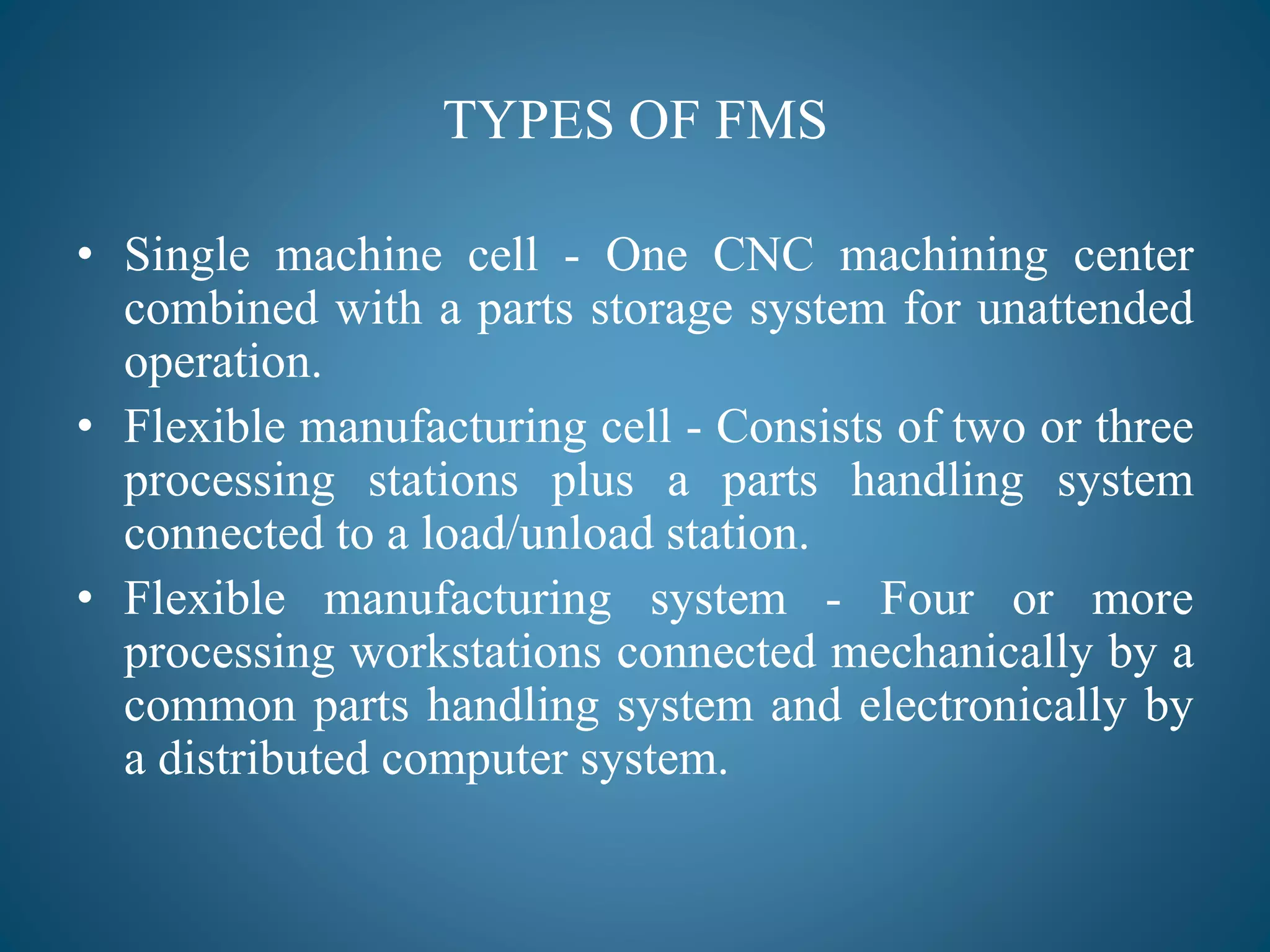 Flexible Manufacturing System | PPTX