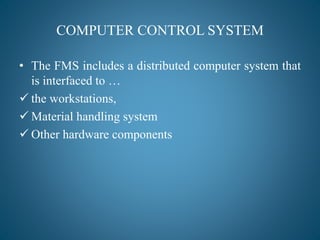 Flexible Manufacturing System | PPTX