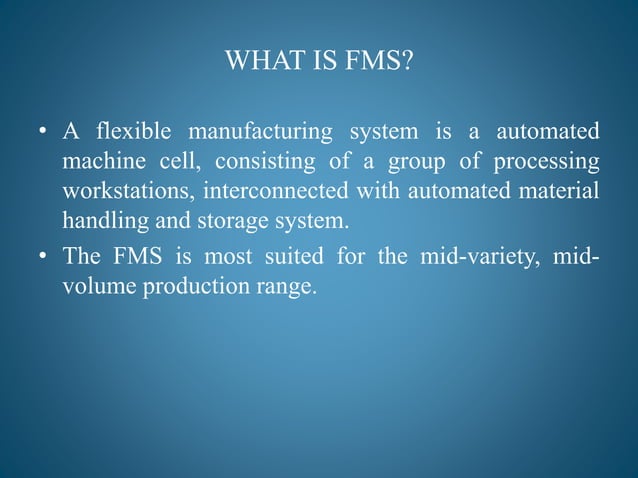 Flexible Manufacturing System | PPT