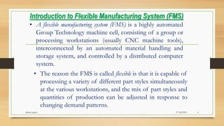 Flexible Manufacturing System | PPTX