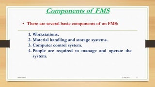Flexible Manufacturing System | PPTX